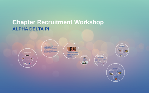 Chapter Recruitment Workshop by Lara Veit on Prezi