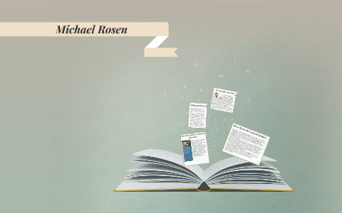 Name: Michael Wayne Rosen by Kristina George on Prezi