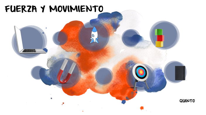 FUERZA Y MOVIMIENTO by . . on Prezi