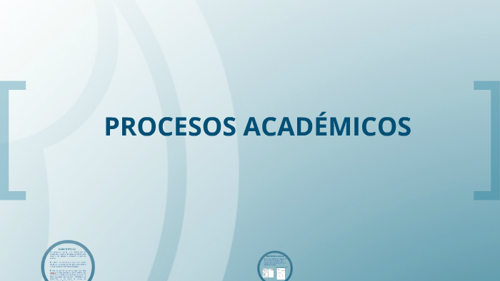 PROCESOS ACADEMICOS by Subdireccion de Admisiones y Registro on Prezi