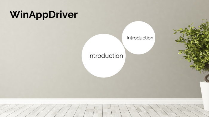 Winapp Driver Automation Tool By Sarath Babu On Prezi