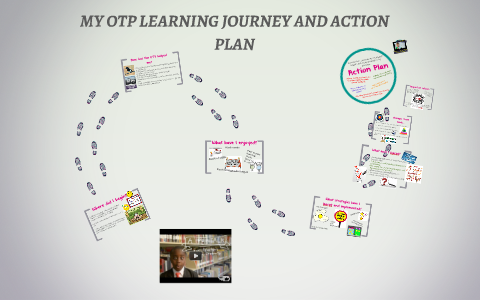 MY OTP LEARNING JOURNEY AND ACTION PLAN by Joanne Parslow