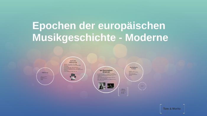 Epochen der europäischen Musikgeschichte - Moderne by Moritz Gaertner ...