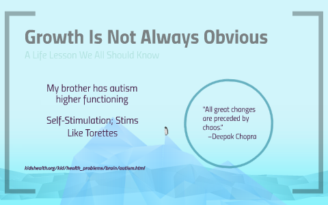 Growth is not Always Obvious by courtney Sikora on Prezi