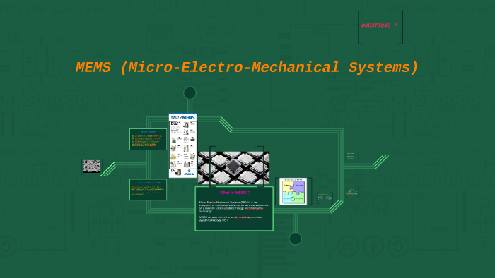 MEMS (Micro-Electro-Mechanical Systems by Yasin Ercan on Prezi