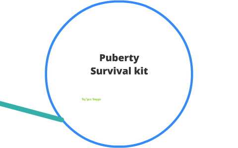 Puberty Survival kit by on Prezi