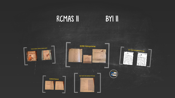 RCMAS II/ BYI II by DeAnna Gaytan on Prezi