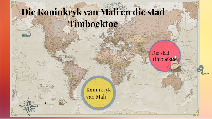 Die Koninkryk van Mali en die stad Timboektoe by Lane Flint on Prezi
