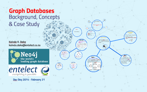 Graph Database: Concepts, Background and Case Study by Kainda Daka on Prezi