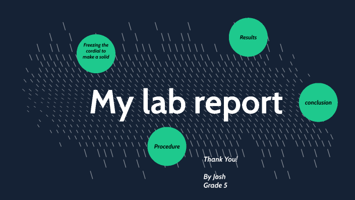 My lab report by Joshua LYGRIS on Prezi