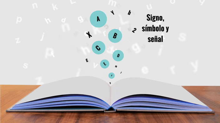Signo, símbolo y señal by Astryd de Paz on Prezi