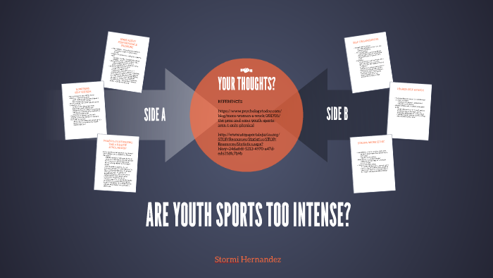 ARE YOUTH SPORTS TOO INTENSE? by Stormi Hernandez