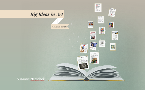 Big Ideas in Art by on Prezi