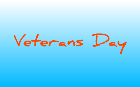 Veteran's Day by Ross Bearden on Prezi