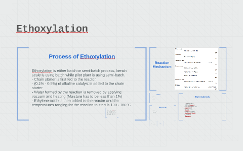 Ethoxylation by Marwan Alamro on Prezi