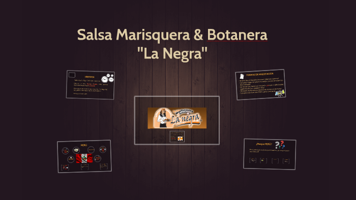 Salsa Marisquera & Botanera "La Negra" by Yueling Soto on Prezi