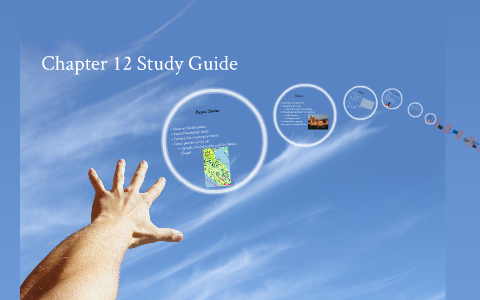 Chapter 12 Study Guide by Mike Guarnuccio on Prezi