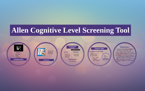 Allen Cognitive Level Screening Tool by Nora English on Prezi