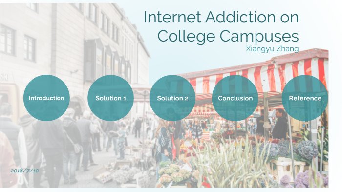Internet Addiction on College Campuses by Xiangyu Zhang on Prezi