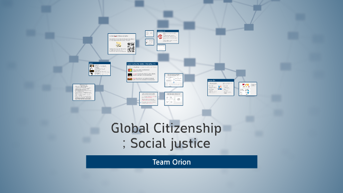 Global Citizenship ; Social justice by 수비 김 on Prezi