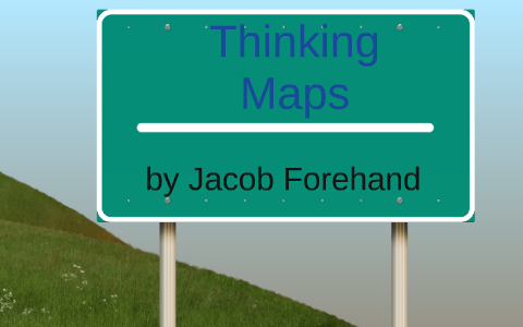 thinking maps by Jacob Forehand on Prezi