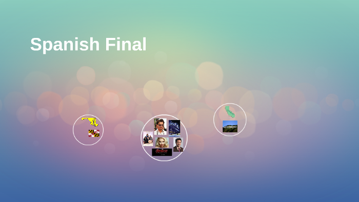 Spanish Final by on Prezi