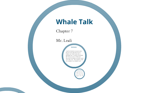 Whale Talk: Ch. 7 Student Led Example by Michael Leali on Prezi