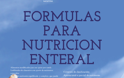 FORMULAS DE NUTRICION ENTERAL by Alexis Ortiz on Prezi