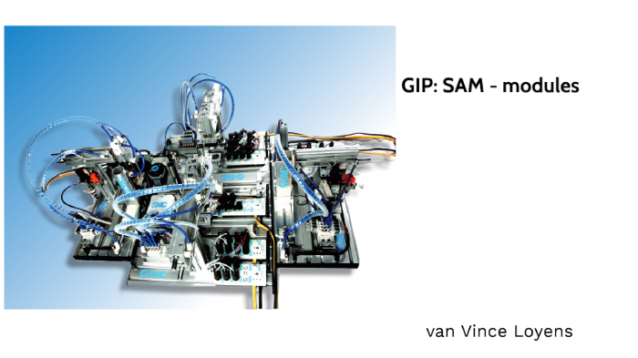 GIP sam modules by vince loyens on Prezi