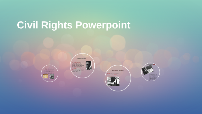 Civil Rights Powerpoint by Anthonio Thomas on Prezi