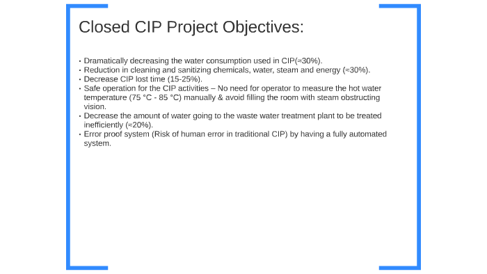Closed CIP Project Objectives: by sarah saad on Prezi