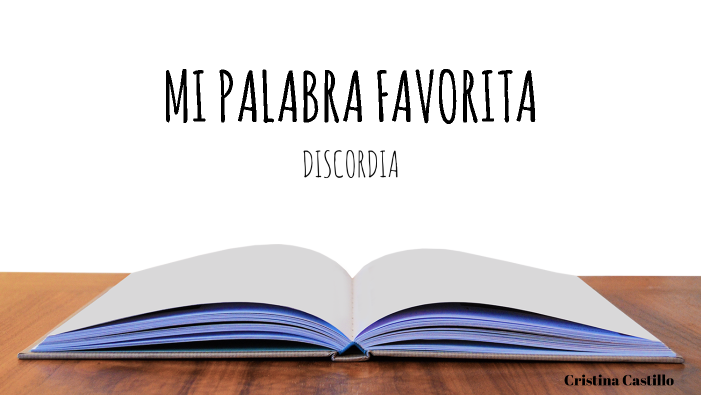 Mi palabra favorita by Cristina Castillo on Prezi