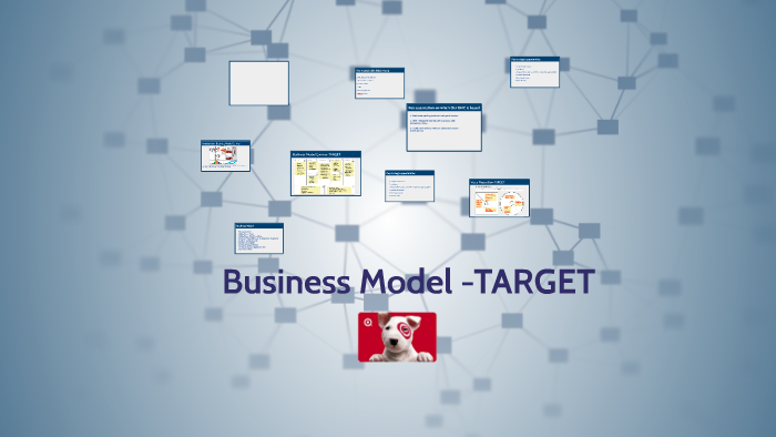TARGET BUSINESS MODEL by Rajendra Rai on Prezi