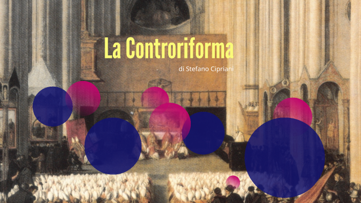 La Controriforma by Stefano Cipriani on Prezi