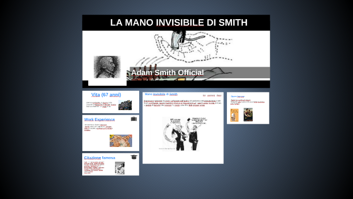 LA MANO INVISIBILE DI SMITH by Carole Delponte on Prezi