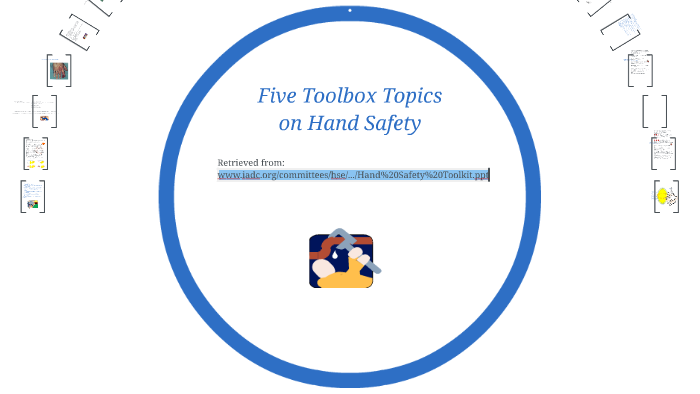 Hand Safety - Tool Box Topics by Ronald Stevenson on Prezi