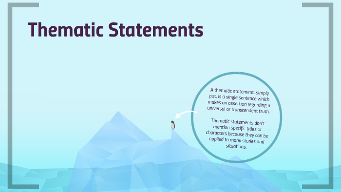 How Do You Write A Thematic Statement Slidesharedocs
