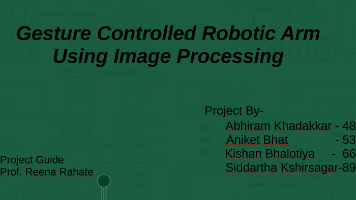 Gesture Controlled Robotic Arm Using Image Processing by siddharth ...