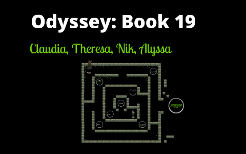 Odyssey: Book 19 by Alyssa Ballard-Reisch on Prezi