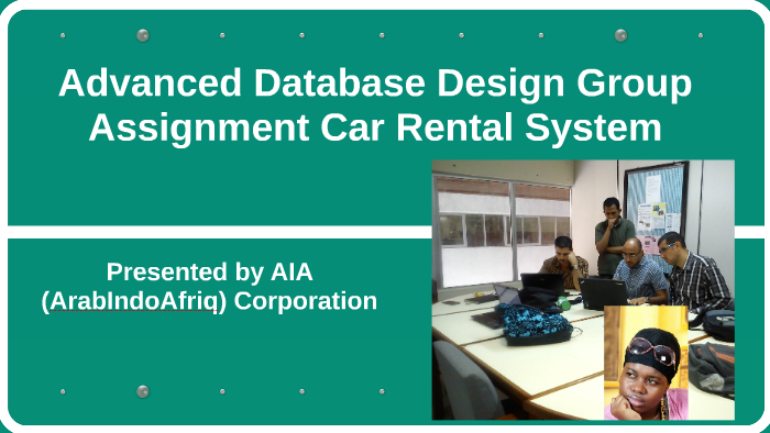 Advanced Database Design Group Assignment Car Rental System by Tendai ...
