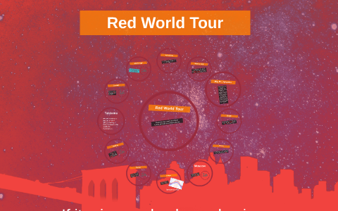 Red World Tour by Owens Science on Prezi