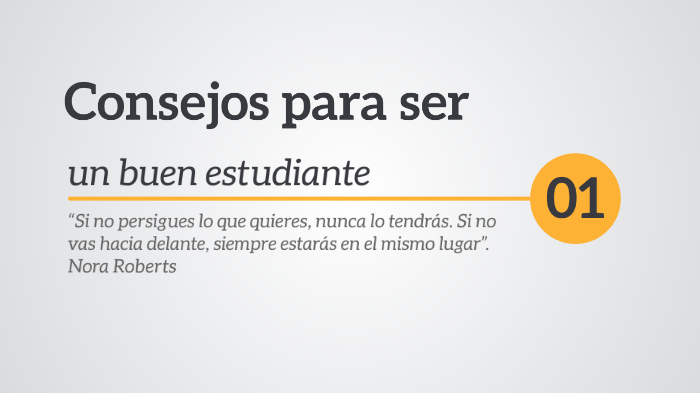 CONSEJOS PARA SER UN BUEN ESTUDIANTE by Gabriela Zaragoza on Prezi