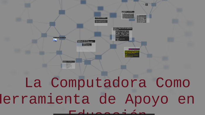 La Computadora Como Herramienta de Apoyo en La Educacion by mayra ...