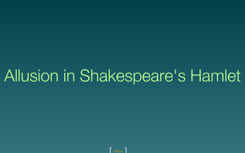 Niobe Allusion in Shakespeare's Hamlet by Steph Horton on Prezi