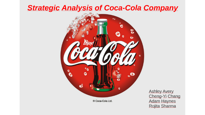 Coca Cola - Strategic Analysis by Ashley Mahaney on Prezi