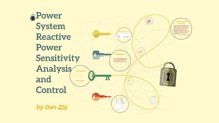 Power System Reactive Power Sensitivity Analysis by DAN ZHI on Prezi