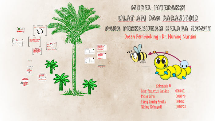 Model Interaksi Ulat Api dan Parasitoid pada Perkebunan Kela by ...