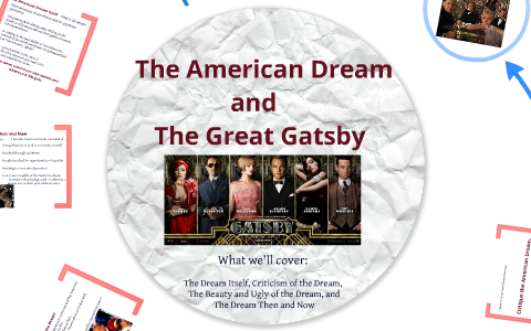 The American Dream and The Great Gatsby by Dylan Listner Listner on Prezi