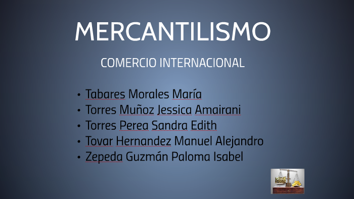 MERCANTILISMO by on Prezi