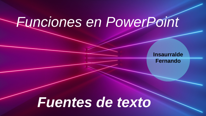Funciones en PowerPoint by fernando Insauarralde on Prezi